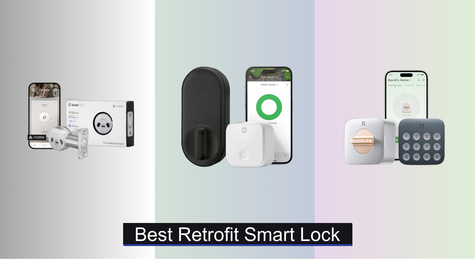 8 Best Retrofit Smart Locks of 2025